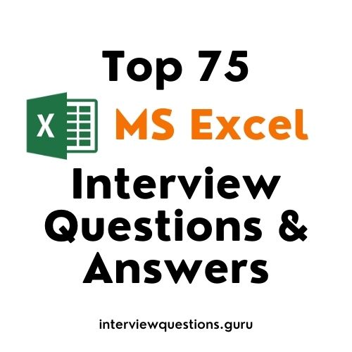 Top 75 Excel Interview Questions And Answers 2025 Shortcuts 2227