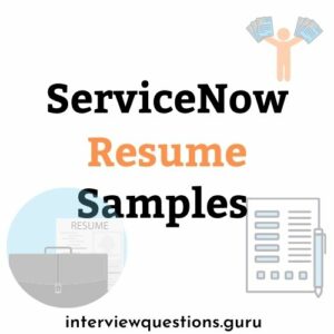 10+ ServiceNow Resume Samples Developer Business PDF [2022]